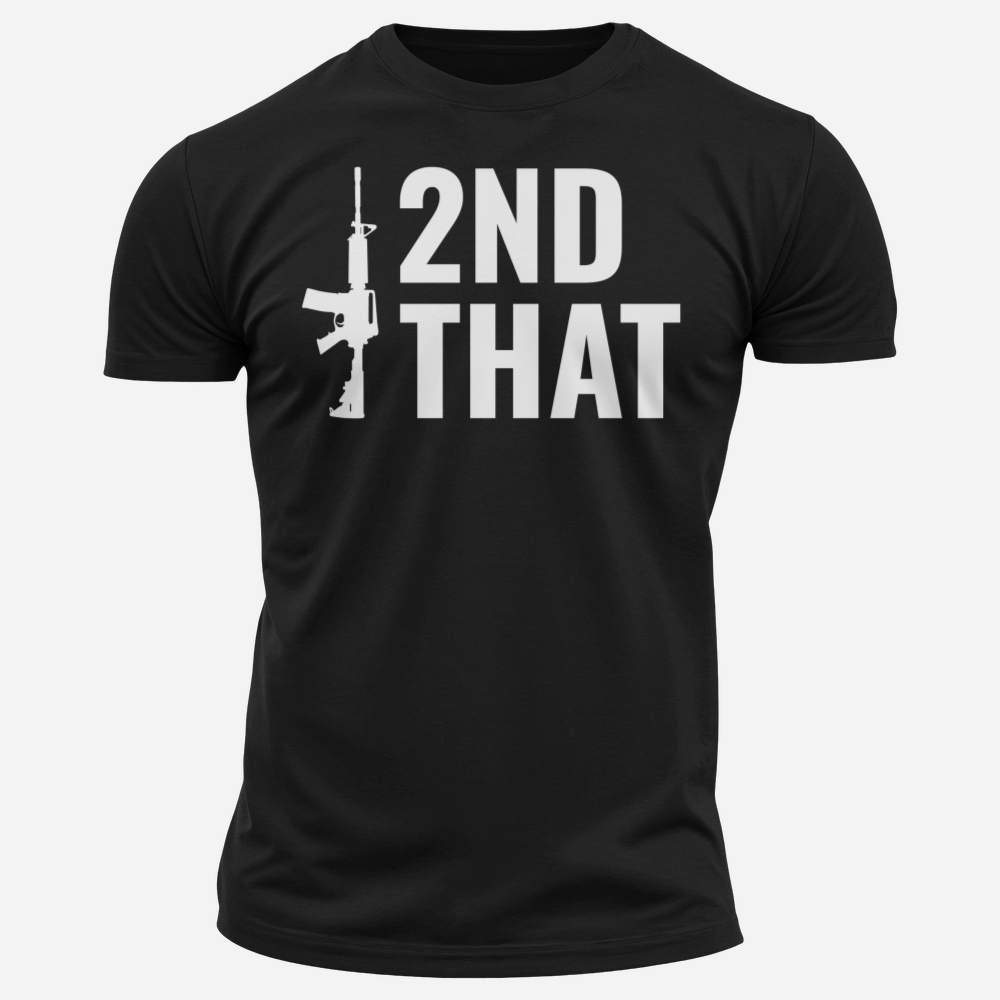 2ND THAT SHIRT – 2A Brotherhood